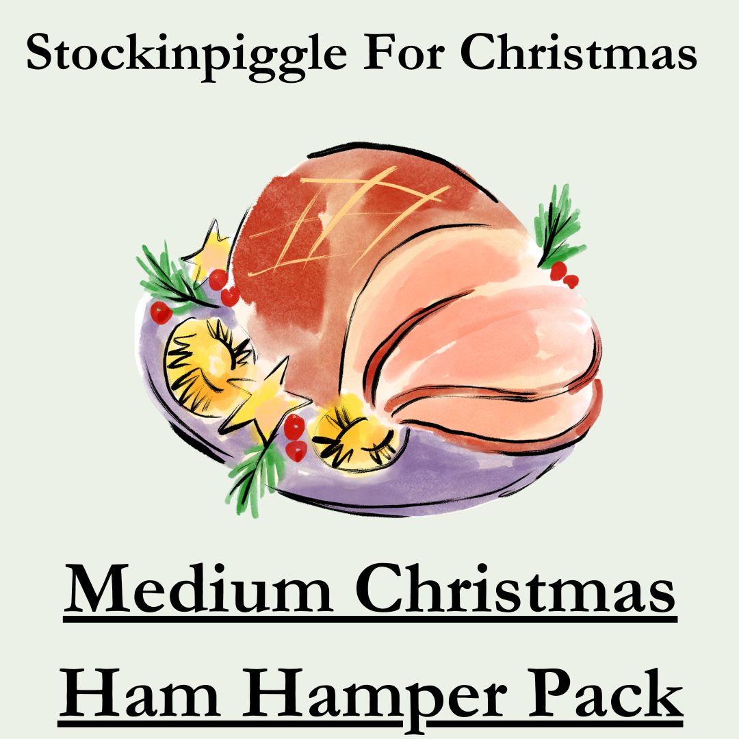 Medium Christmas Ham Hamper Pack - Deposit – Stockinpiggle Farm Produce